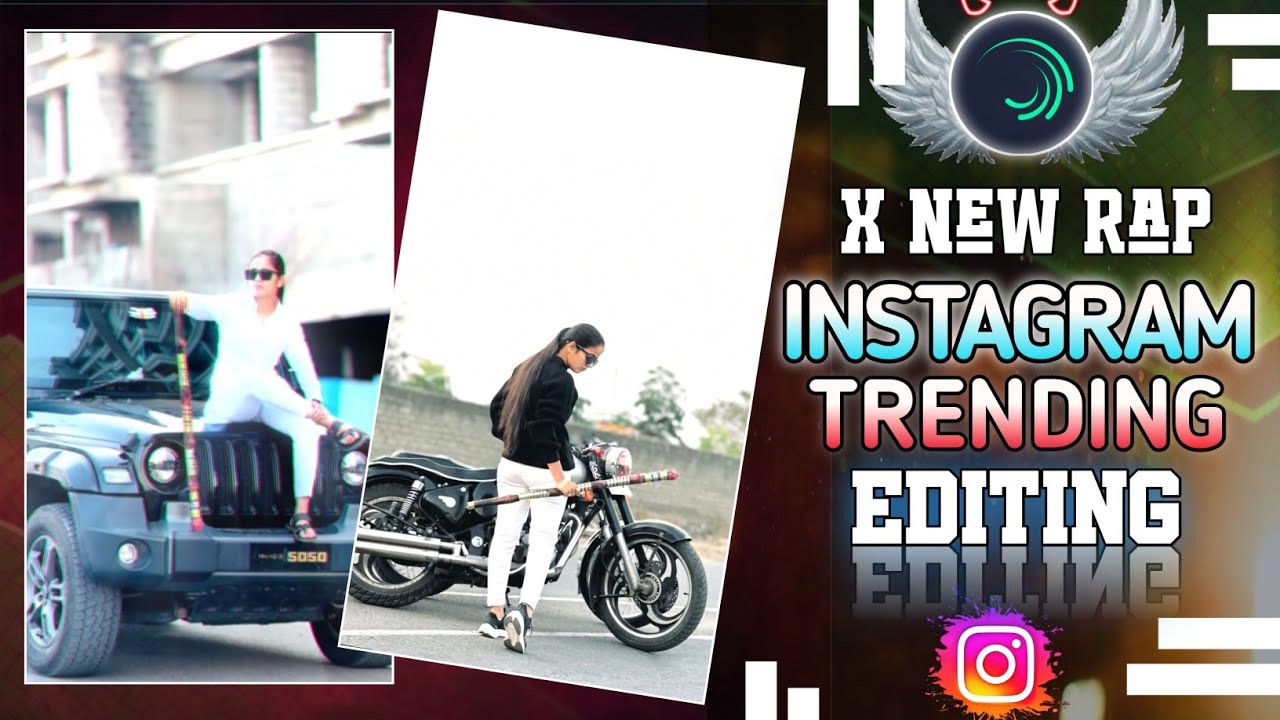 😻INSTAGRAM TRENDING RAP VIDEO EDITING | GIRLS SPECIAL VIDEO EDITING ...