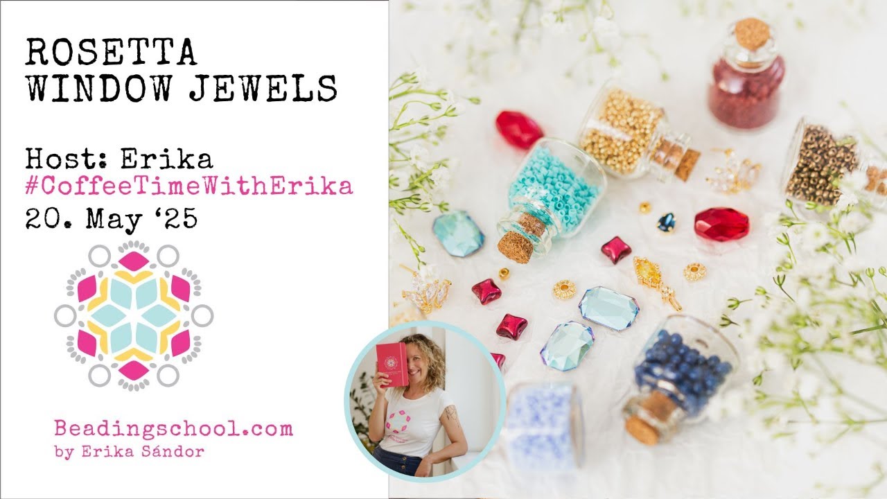 💎☕ #CoffeeTimeWithErika: Jewels from the Rosetta Window Beadingschool Academy Theme Box - YouTube