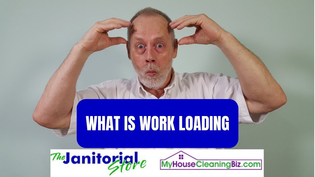 What is work loading? - How to price cleaning jobs - YouTube