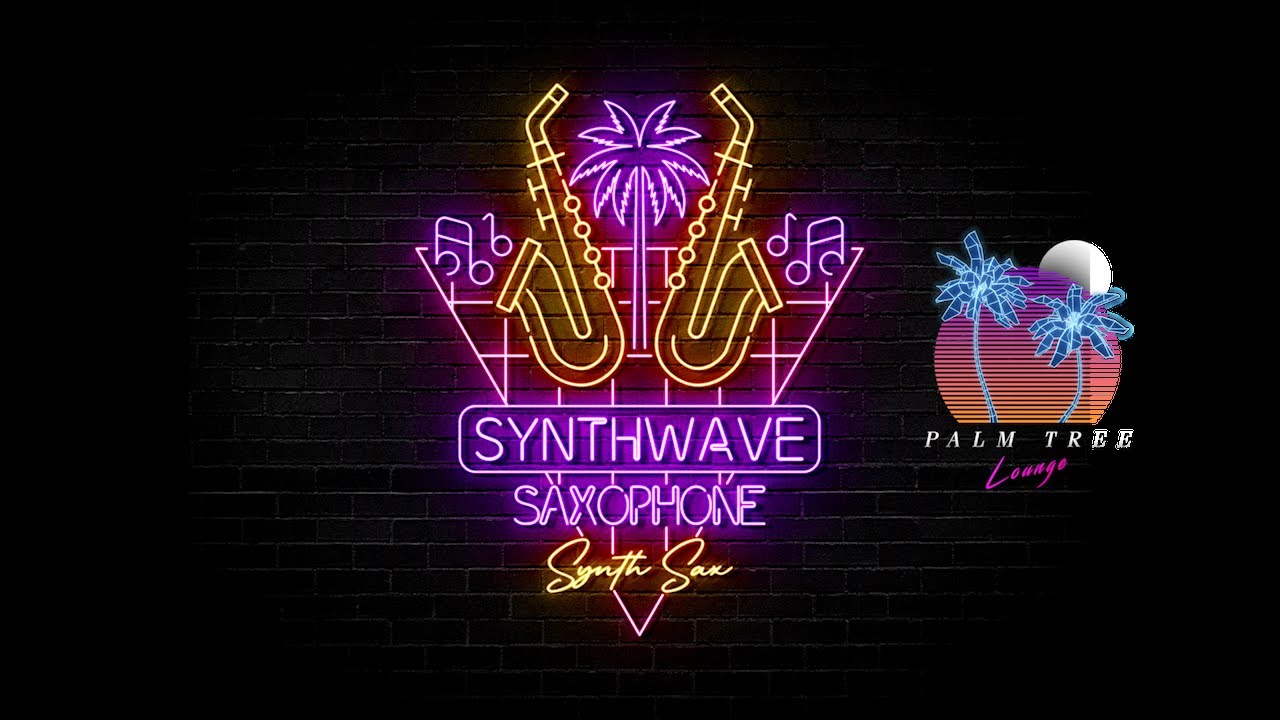 Synthwave Saxophone 80s Mix | Best Synthwave Saxophone Synthwave Mix ...