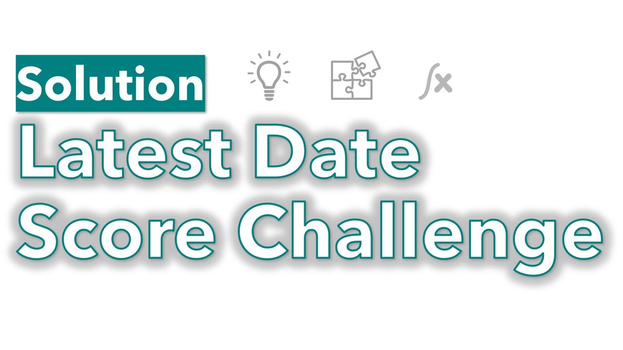 Solution - Score on Latest Date Challenge - YouTube
