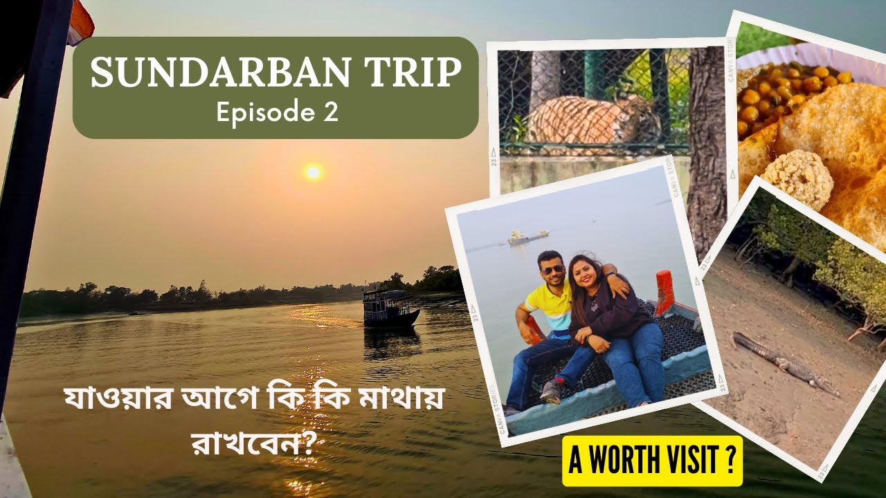 Sundarban Trip | Sundarban Vlog Episode 2 | Wildlife of sundarban ...