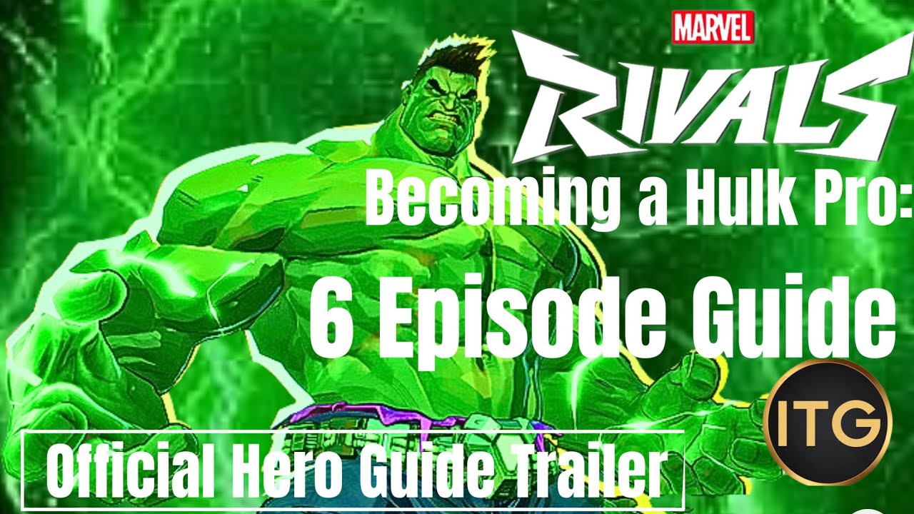 Becoming a Hulk Pro Hero Guide Trailer | Marvel Rivals#marvelrivals # ...