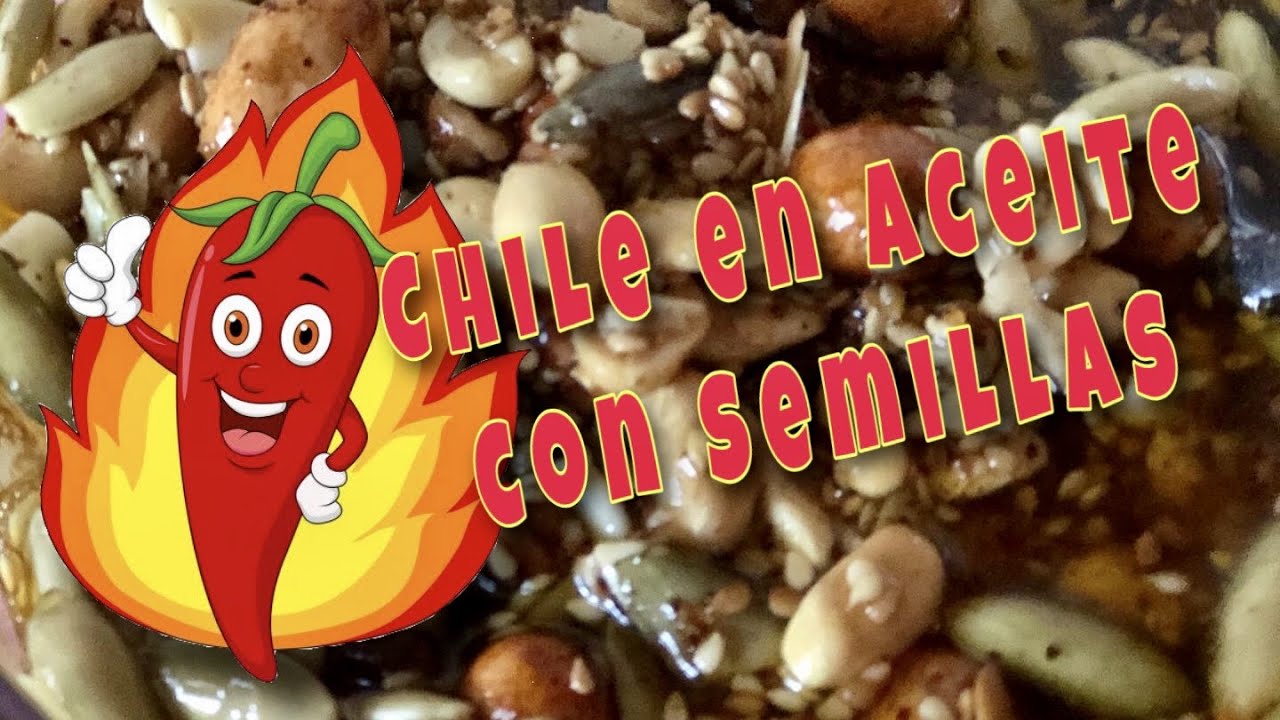 CHILE EN ACEITE CON SEMILLAS 🌶 tan Delicioso y combina con todas tus ...