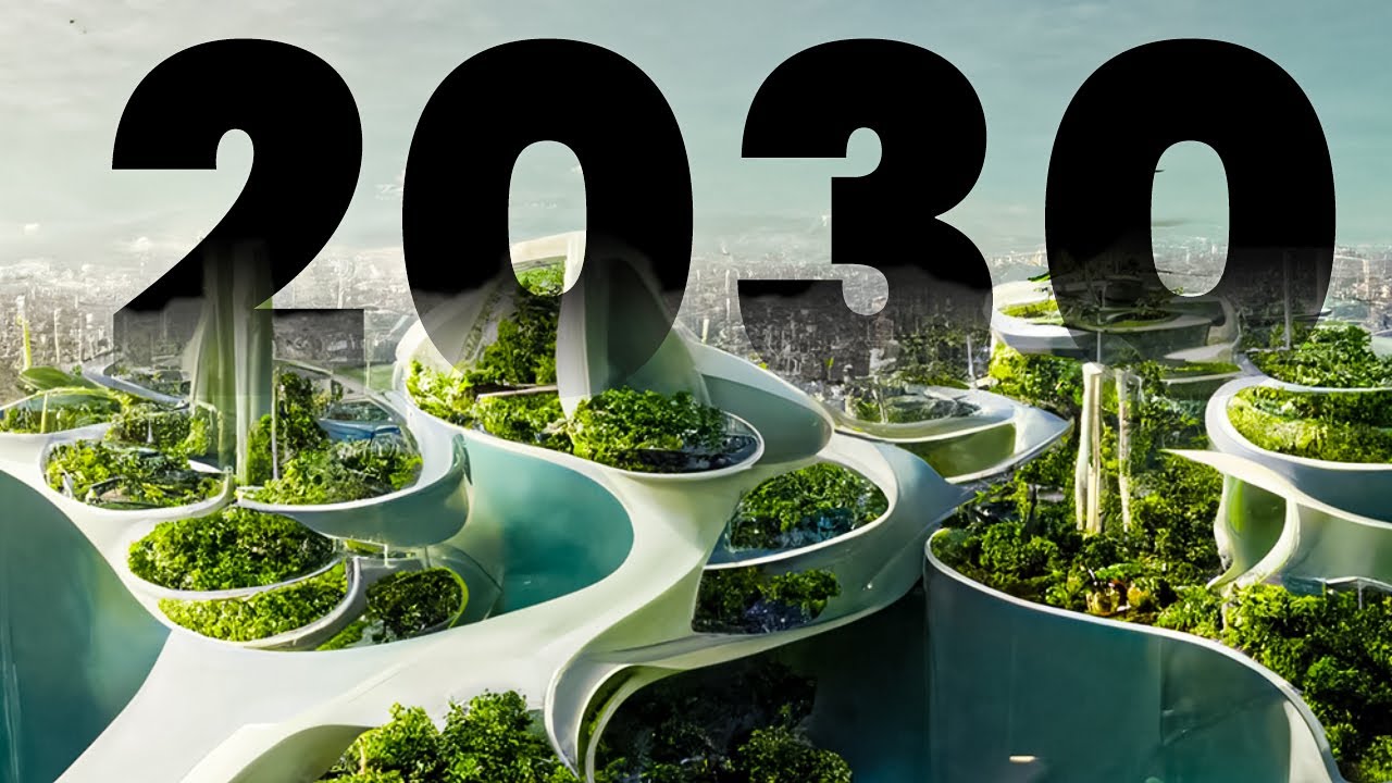 How Future Will Look Like in 2030! - YouTube
