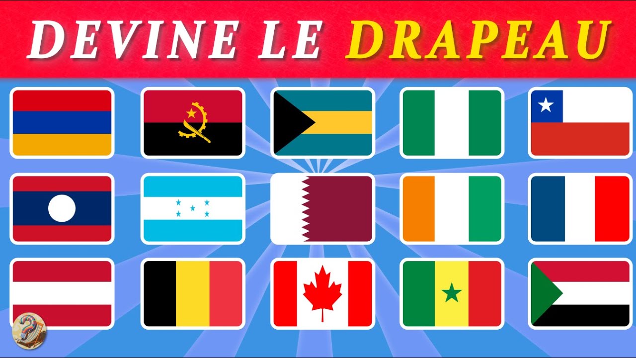 🌍 QUIZ ULTIME DRAPEAUX : CONNAIS-TU LES DRAPEAUX DU MONDE ? 🏳️‍🌈 Flags ...