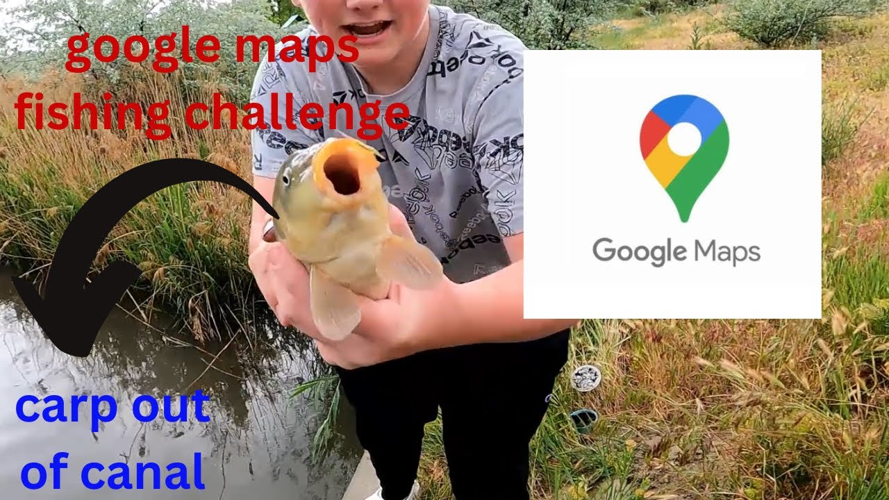 google maps fishing Challenge - YouTube