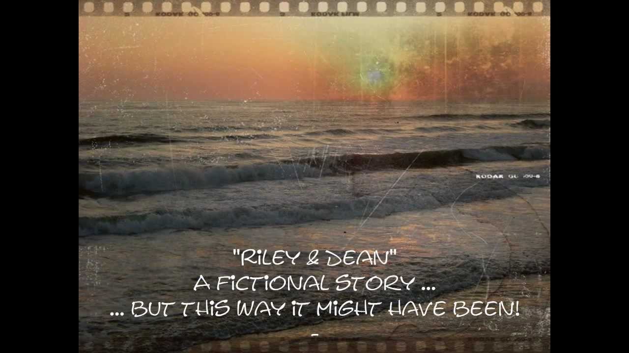 The story of Riley & Dean - YouTube