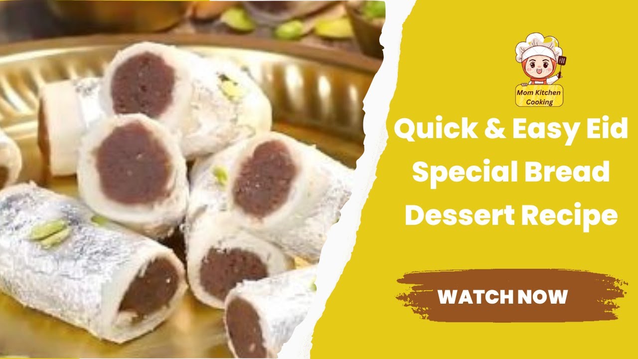 Quick & Easy Eid Special Bread Dessert Recipe/Mom kitchen cooking - YouTube