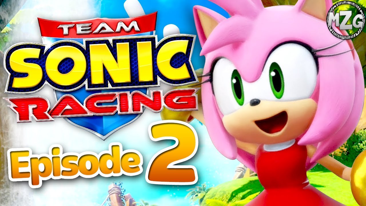 Team Sonic Racing Gameplay Walkthrough - Episode 2 - Team Rose! Chapter ...