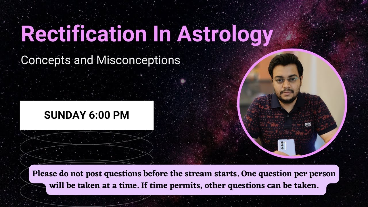Birth Time Rectification In Astrology | Misconceptions and Concepts ...