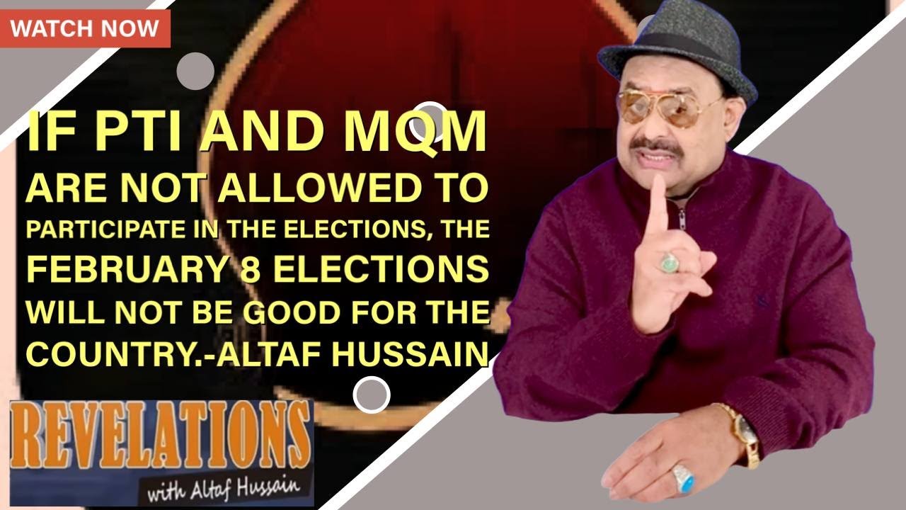 If PTI and MQM are not allowed to participate in the elections, the ...