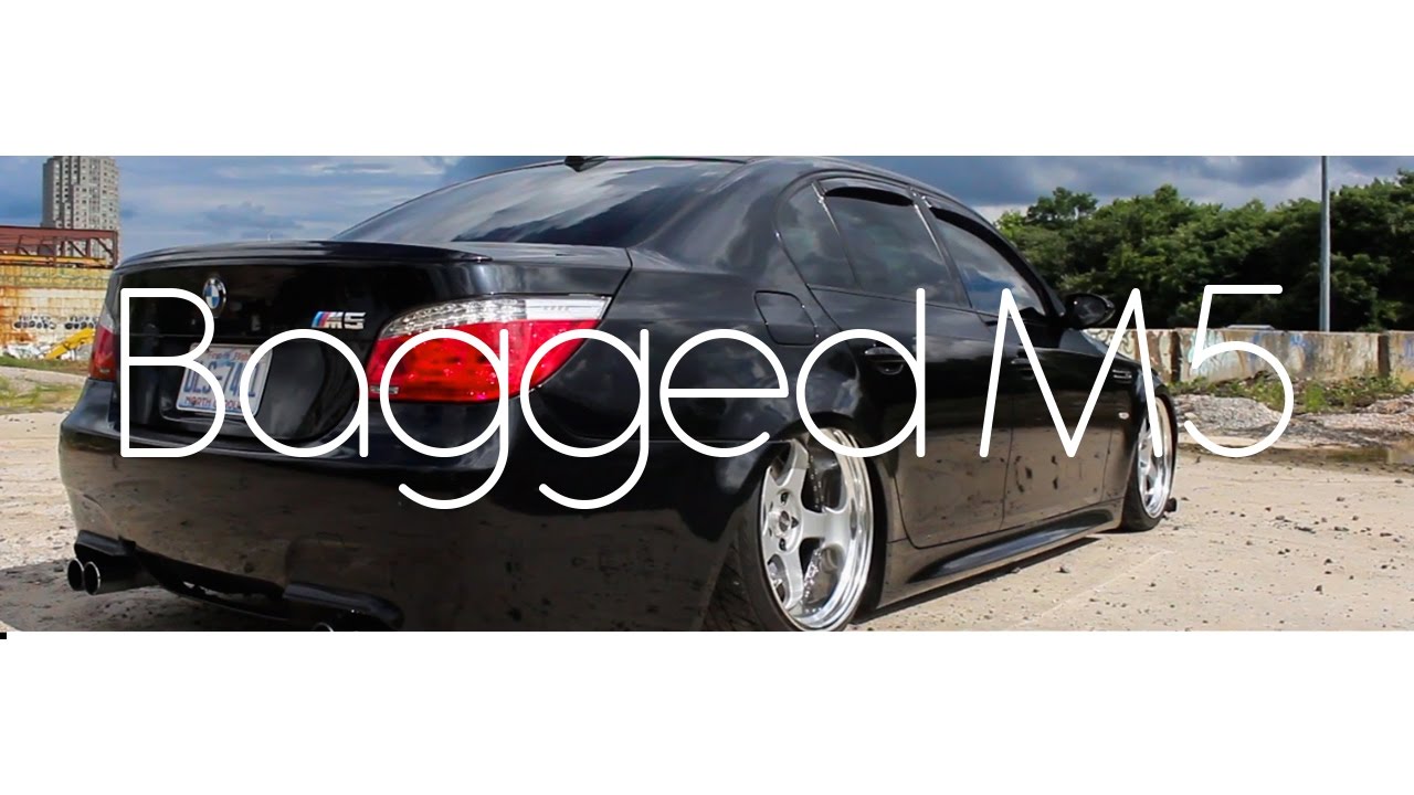 Keith's Bagged E60 M5 | Bxzzano - YouTube