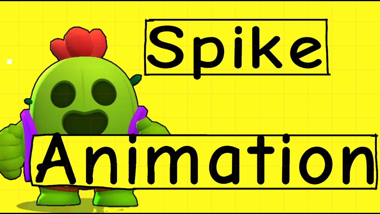 Spike Animation of Brawl Stars - YouTube