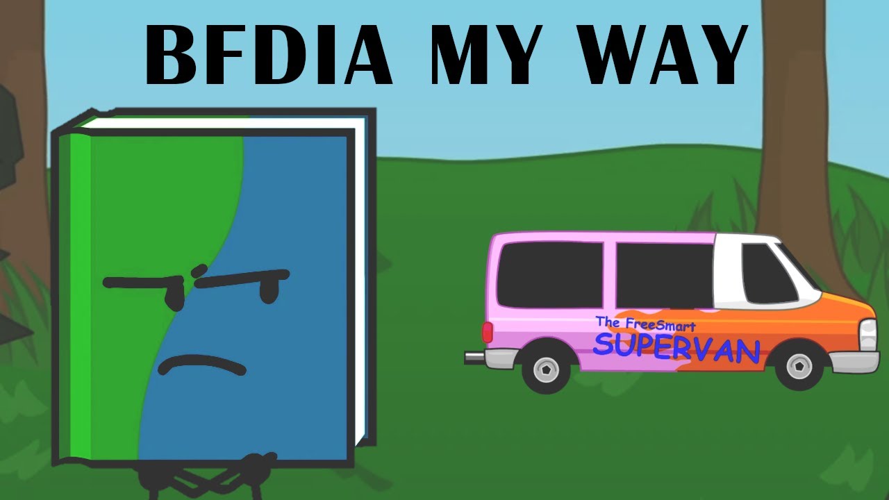 BFDIA My Way - YouTube