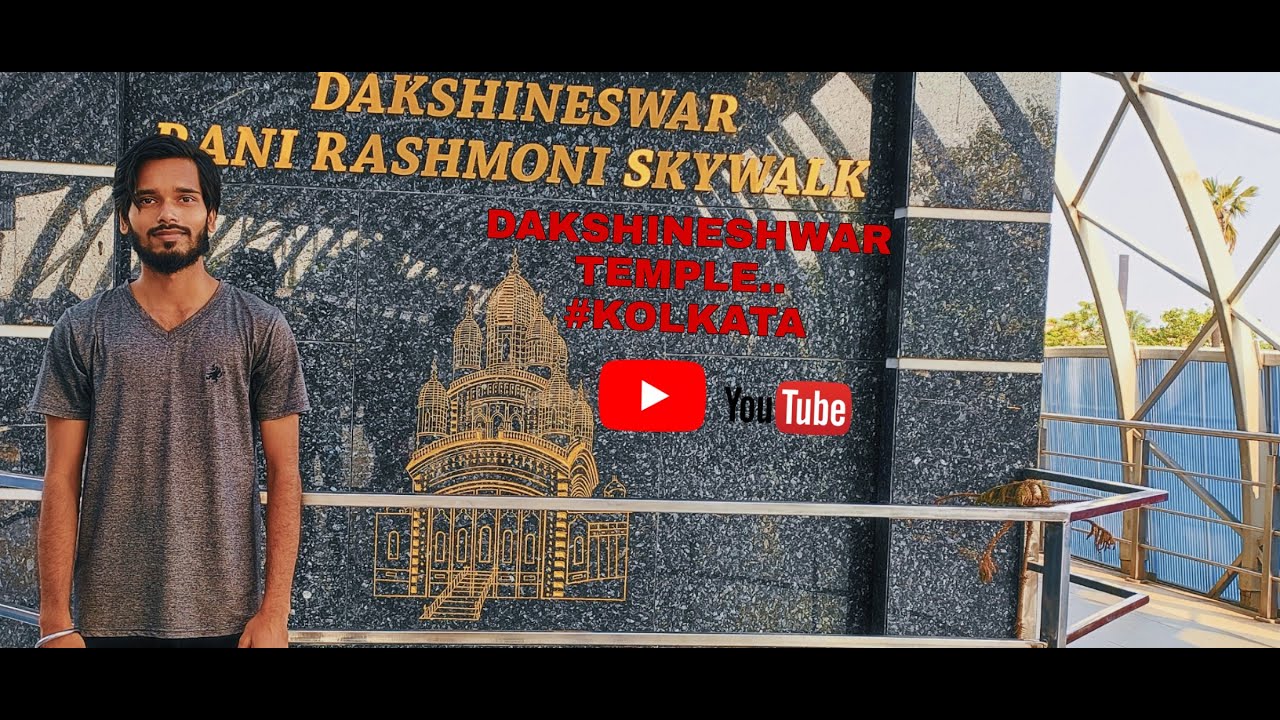 DAKSHINESHWAR TEMPLE| #KOLKATA|Rani Rashmoni Roy Temple| Ramakrishna ...
