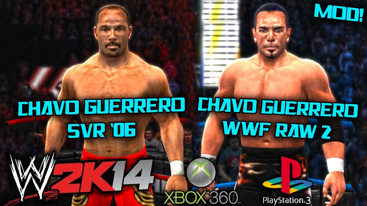 Chavo Guerrero (SvR '06 & WWF RAW 2) Mod For WWE 2K14 Xbox 360/PS3 ...