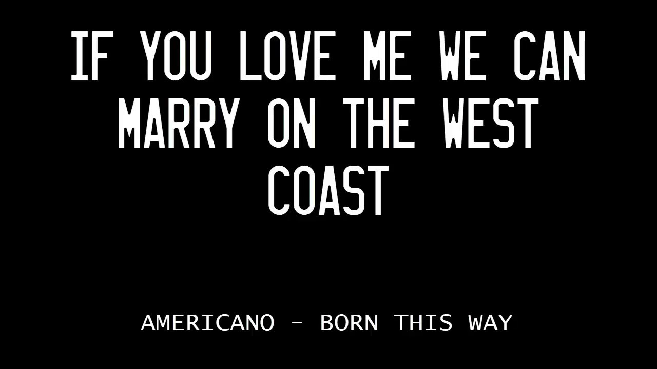 Lady Gaga - Americano (Lyrics) - YouTube