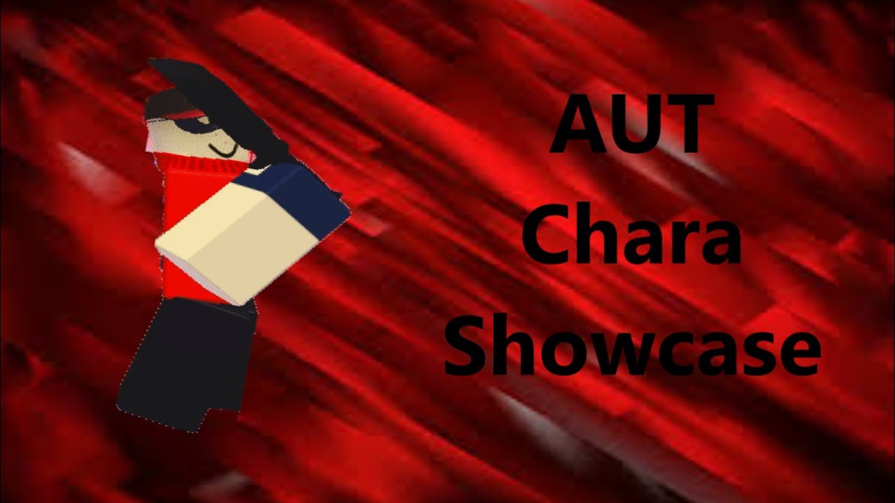 Chara Showcase Aut Roblox Youtube