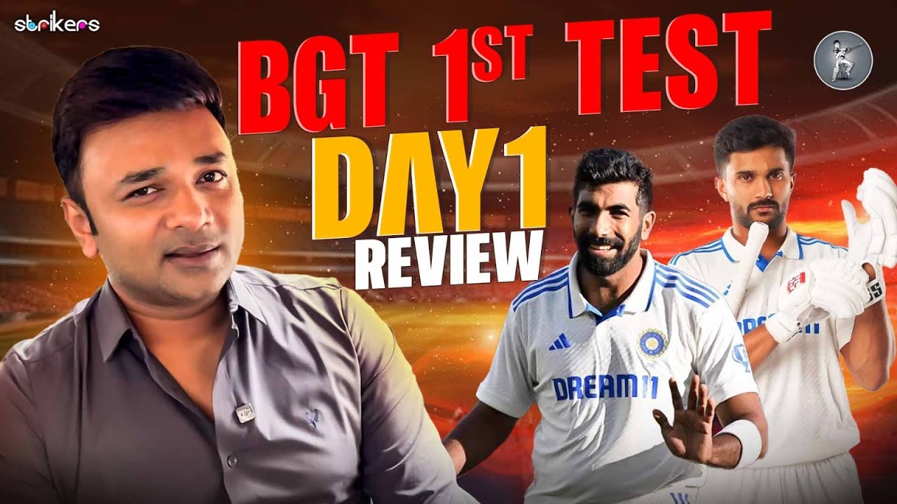 BGT India Vs Australia 1st Test - Day 1 Review || Suman Tirumalasetti ...