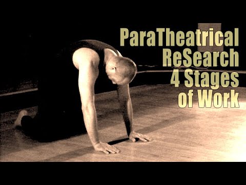 ParaTheatrical ReSearch: 4 Stages of Work (2020; 10:43) Antero Alli ...