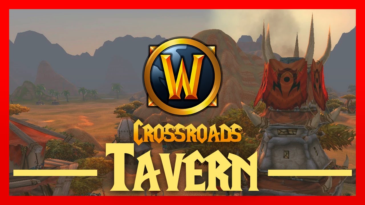 Crossroads tavern - Music & Ambience - World of Warcraft - YouTube