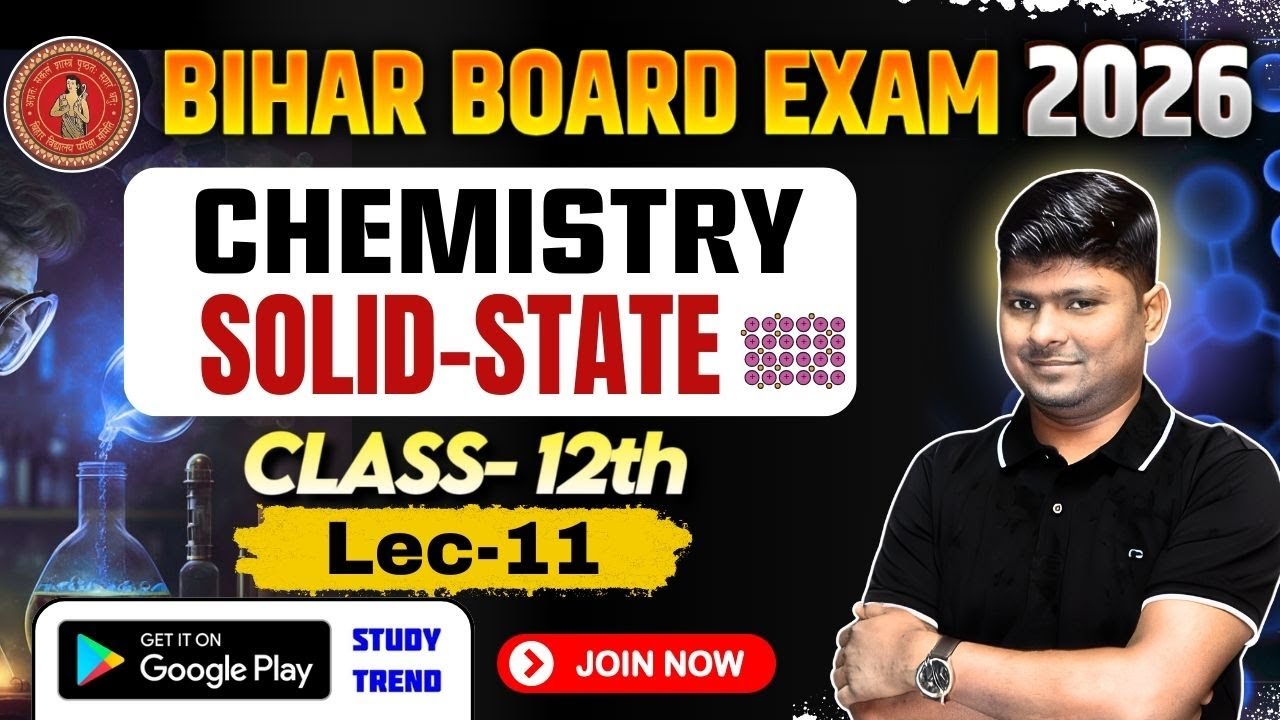 🎯 12th Chemistry (Bihar Board) |Solid-State Lec-11 | by - Pradhan Sir | 18-04-2025🚀 - YouTube