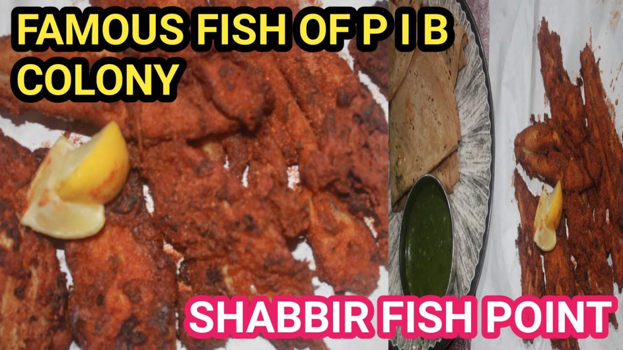 Shabbir Fish Point | Tawa Fry Fish | P I B Colony | Ks World | Kamran ...