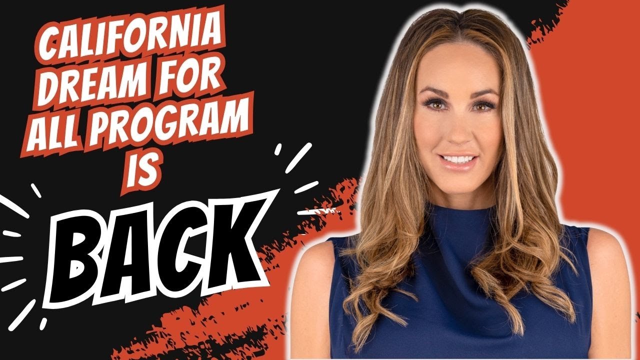 California Dream for All Program is Back! - YouTube