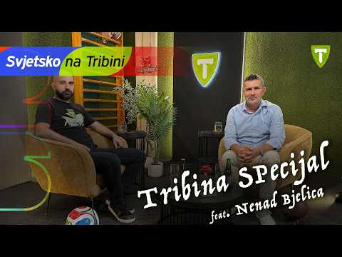 Nenad Bjelica | Tribina SPecijal