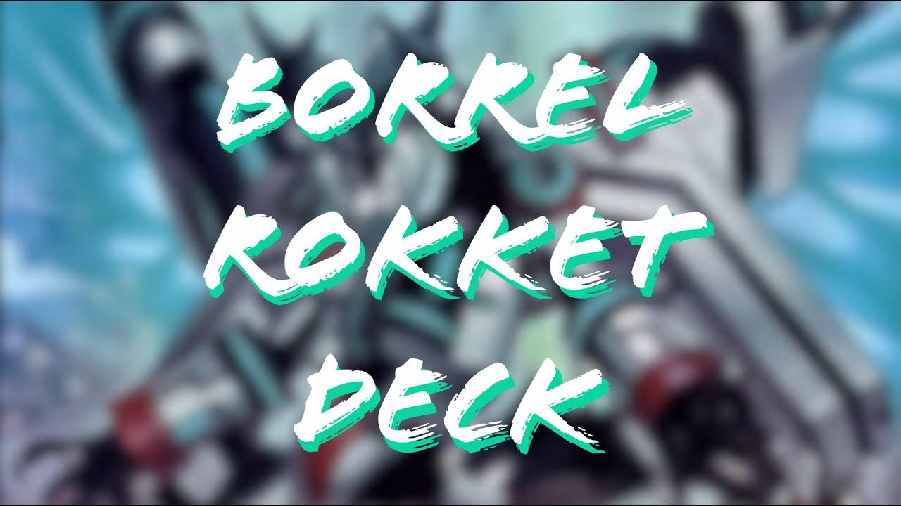 YUGIOH- BORREL ROKKET DECK PROFILE (GIVEAWAY ENDS NEXT WEEK) - YouTube