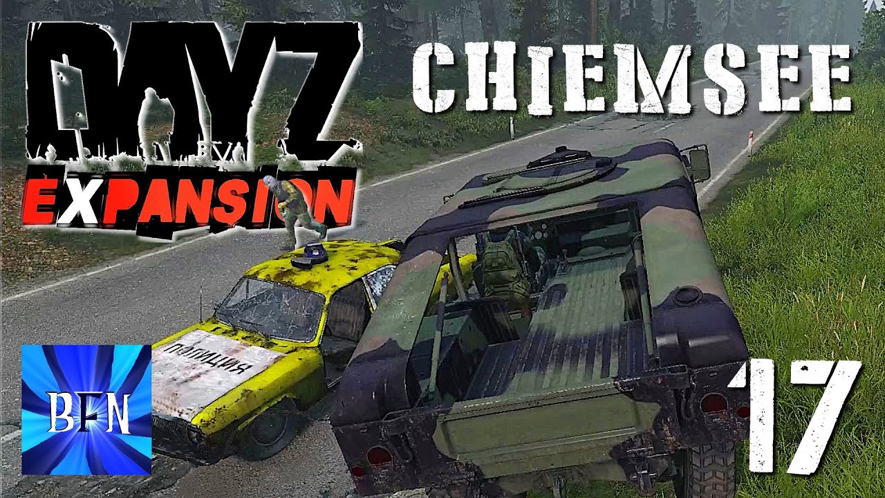 DayZ Expansion, Single Player, Chiemsee Map, Ep.17 - YouTube