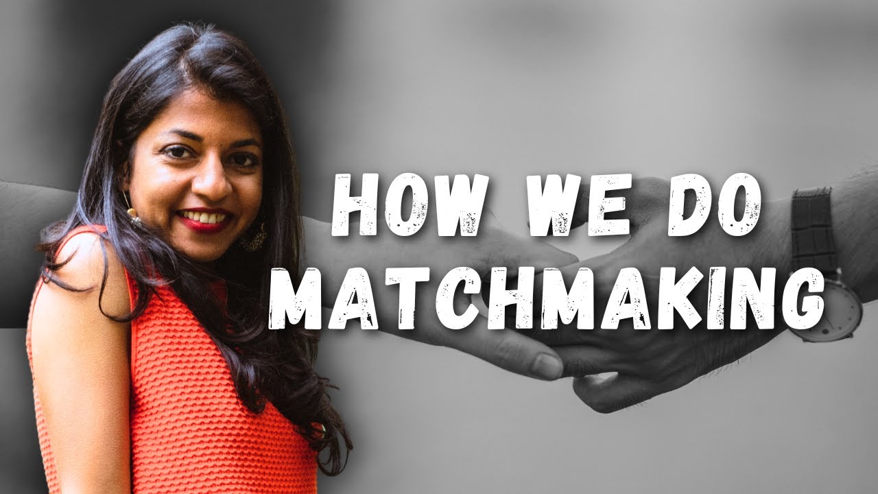 How We Do Indian Matchmaking: Our Process - YouTube