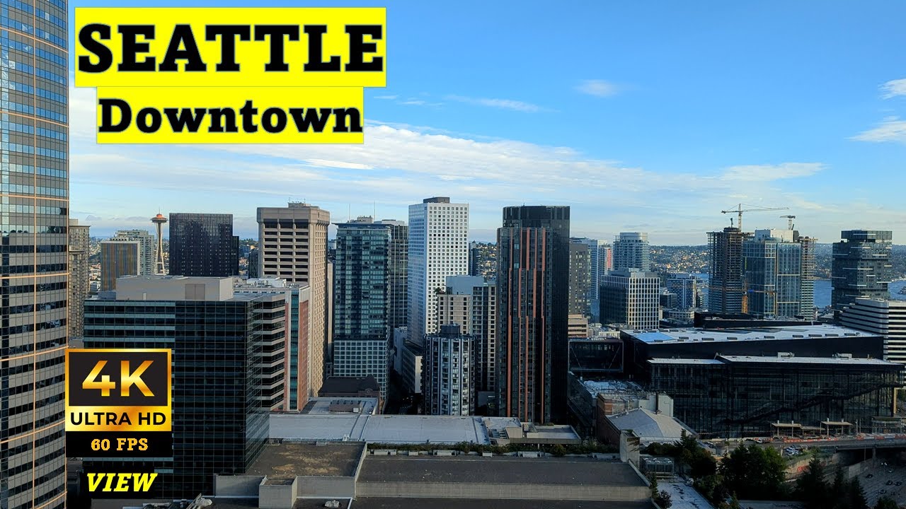 Seattle Downtown View 4K, Washington State, USA - YouTube