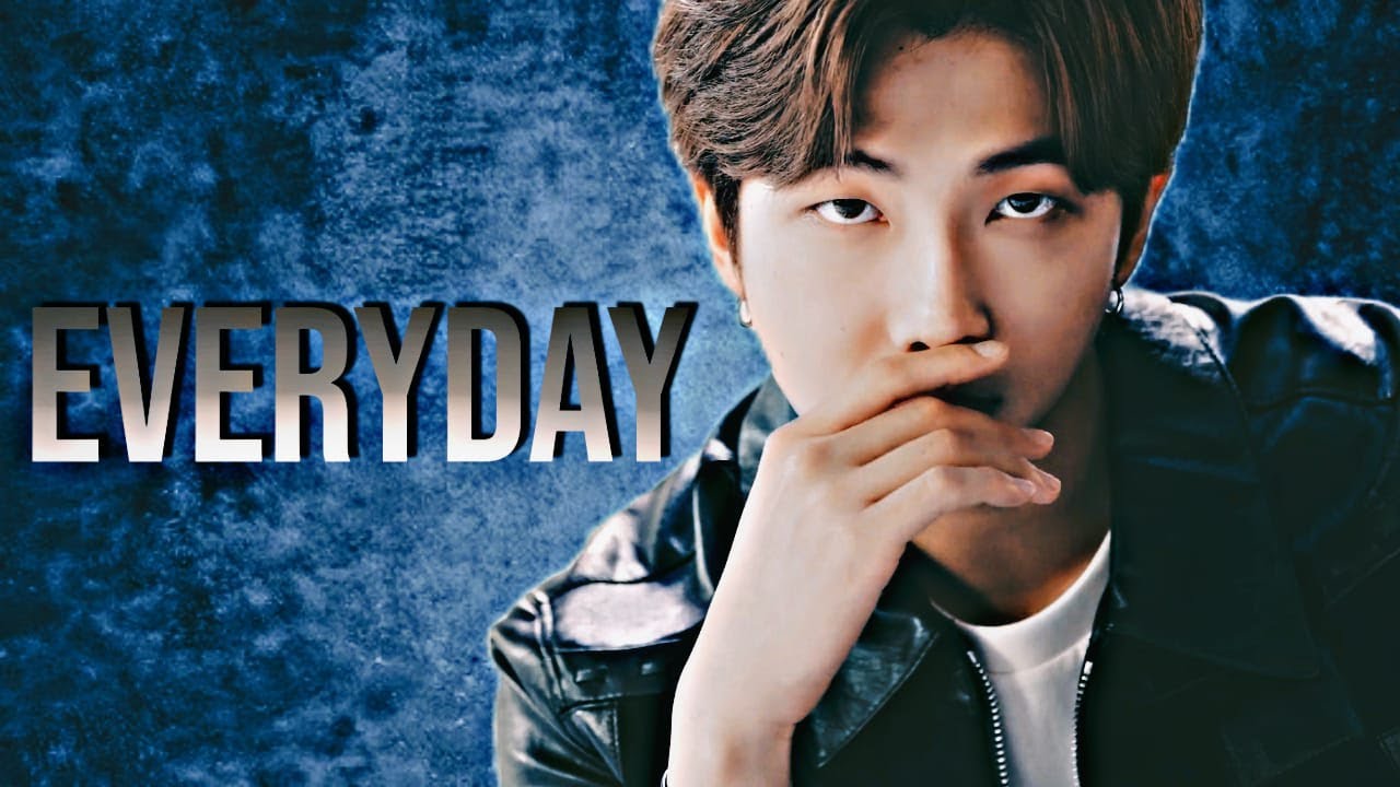 RM Everyday 【FMV】| Birthday Special - YouTube