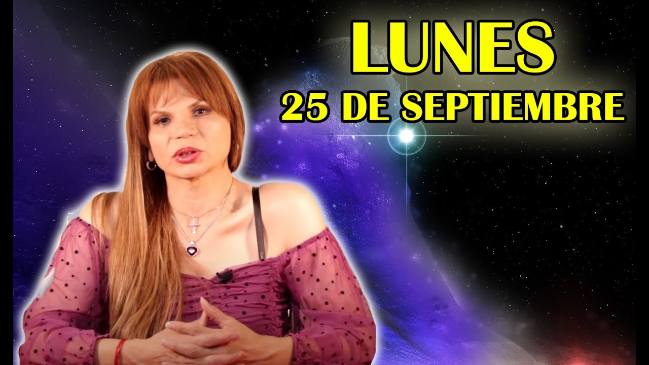 Mhoni Vidente 25 De Septiembre 2023🛑 Horóscopo Y Predicciones🛑
