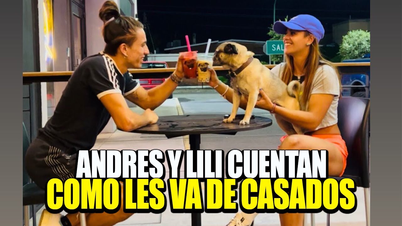 ANDRES Y LILI NOS CUENTAN COMO LES VA DE CASADOS #exatlónméxico # ...