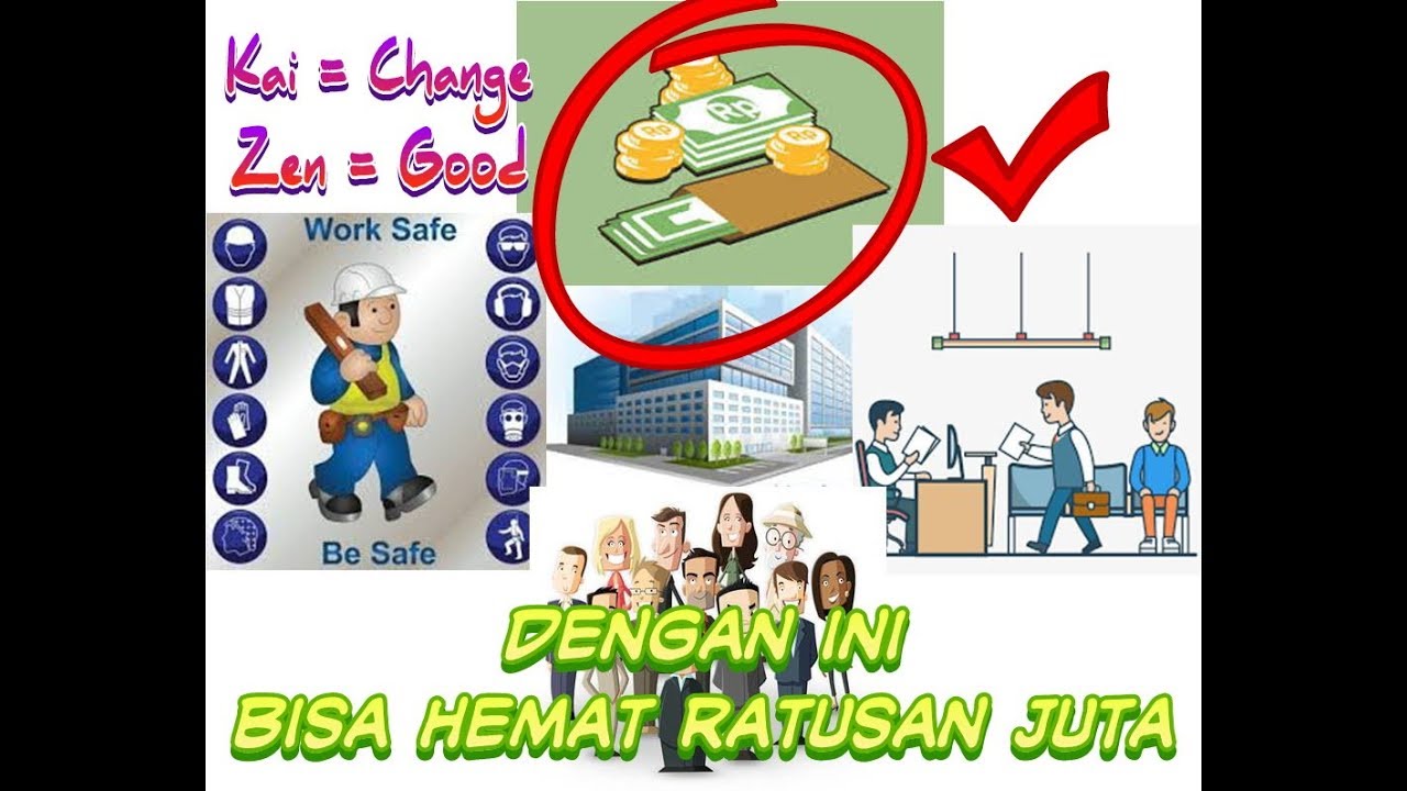 Materi dan Teknik KAIZEN di area kerja - YouTube