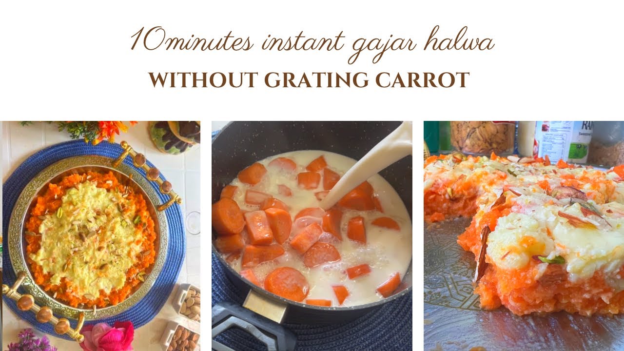 15 minutes Halwayi Style Gajjar ka Halwa without grating carrots ...