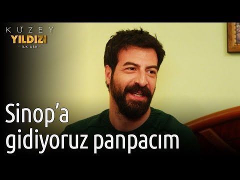 Kuzey Yıldızı İlk Aşk 22. Bölüm - Sinop'a Gidiyoruz Panpacım