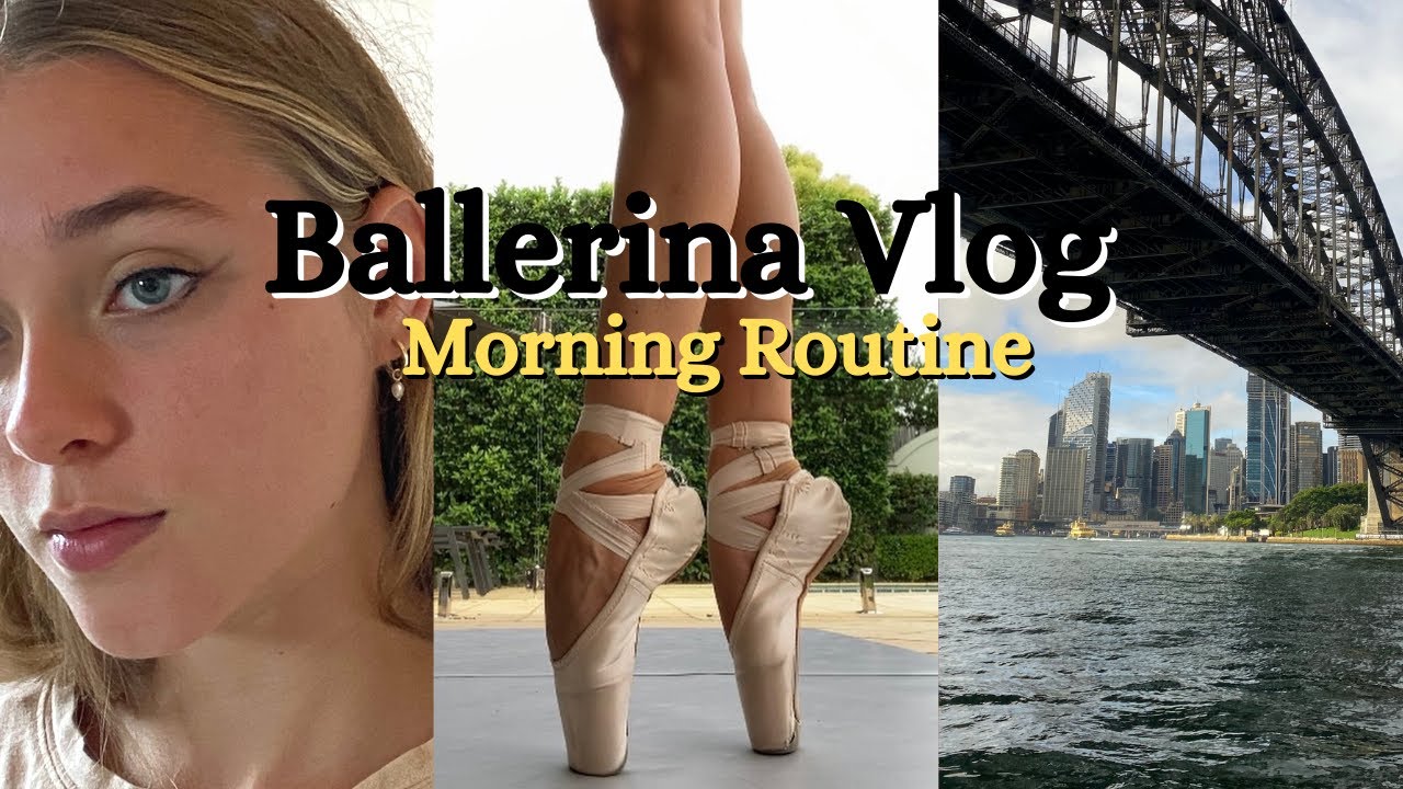 Ballerina Vlog: My Morning Routine, Get Ready With Me For Ballet - YouTube
