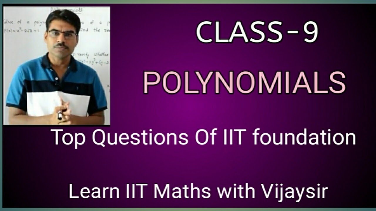 CLASS-9 L-2 POLYNOMIALS-5 ( Remainder theorem based JEE, IIT Type ...