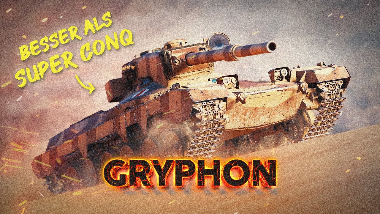 Wenn Super Conqueror nicht stark genug ist.. GRYPHON [World of Tanks ...