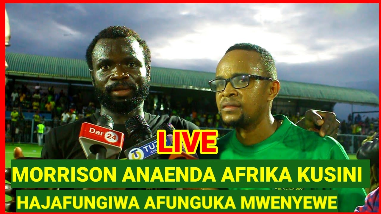 MORRISON AFUNGUKA 'SIJAFUNGIWA AFRIKA KUSINI NAENDA KUCHEZA' - YouTube