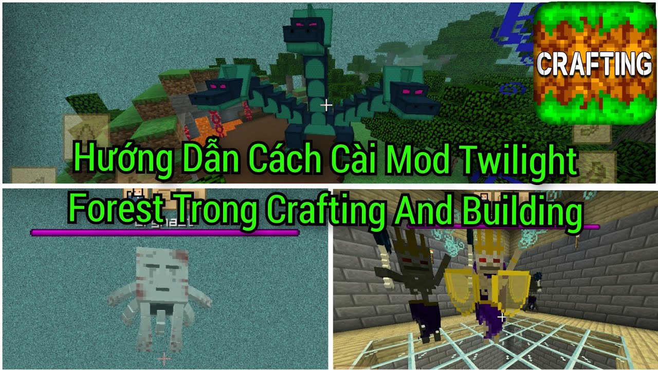Cách Cài Mod Twilight Forest V2 Trong Crafting And Building - YouTube