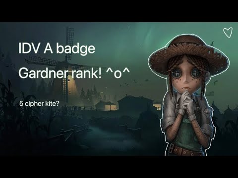 Gardener idv rank! { 5 cipher kite } - YouTube