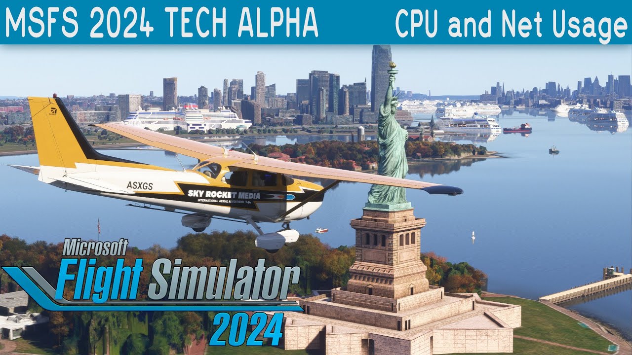 Flight Simulator 2024 Tech Alpha - CPU and Network usage tests - YouTube