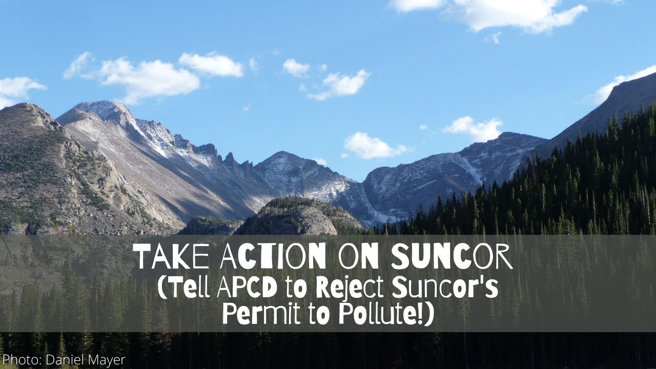 Take Action on Suncor: Tell APCD to Reject Suncor's Permit to Pollute ...