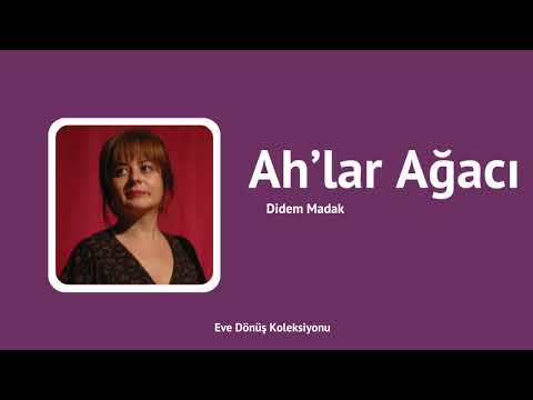 Ah'lar Ağacı | Didem Madak | Eski versiyon