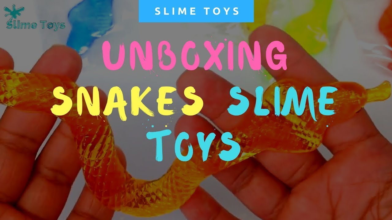 unboxing snakes slime toys - YouTube